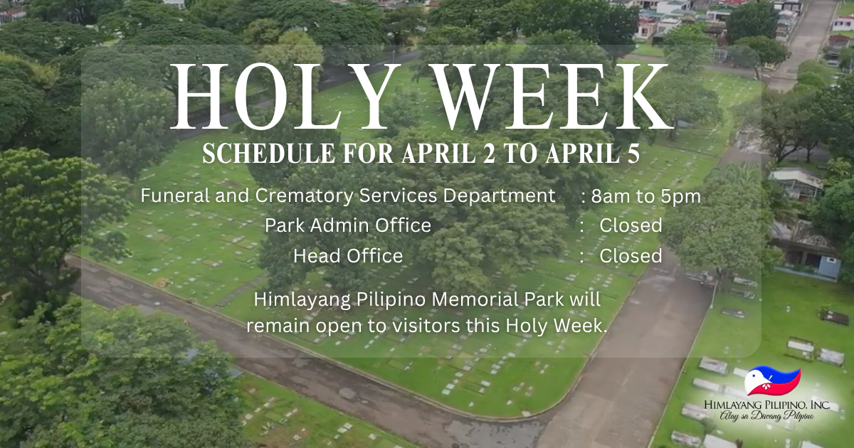2026 Holy Week Schedule - Himlayang Pilipino, Inc.